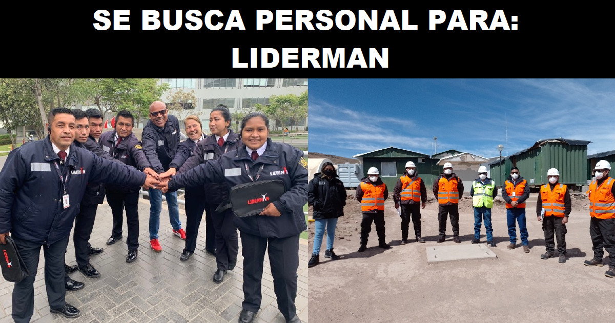 SE BUSCA PERSONAL PARA: LIDERMAN